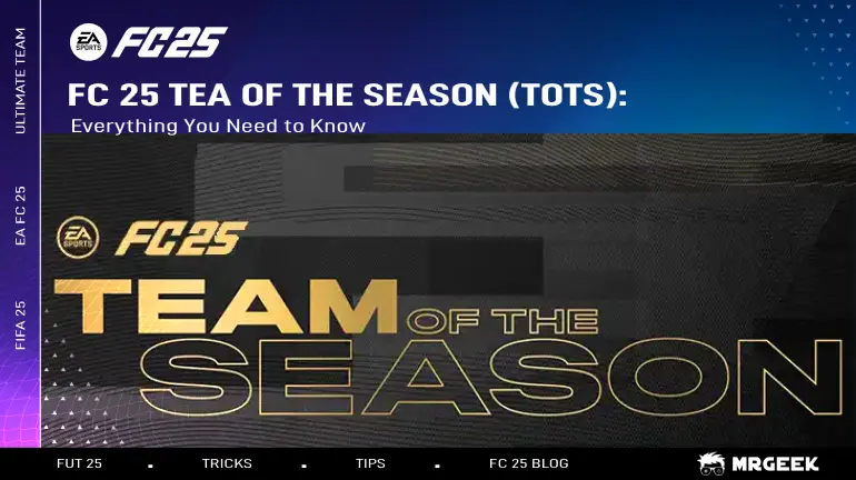 FC 25 Team of the Season (TOTS): Tout ce que vous devez savoir